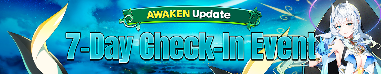 Awaken Update 7-Day Check-In Event